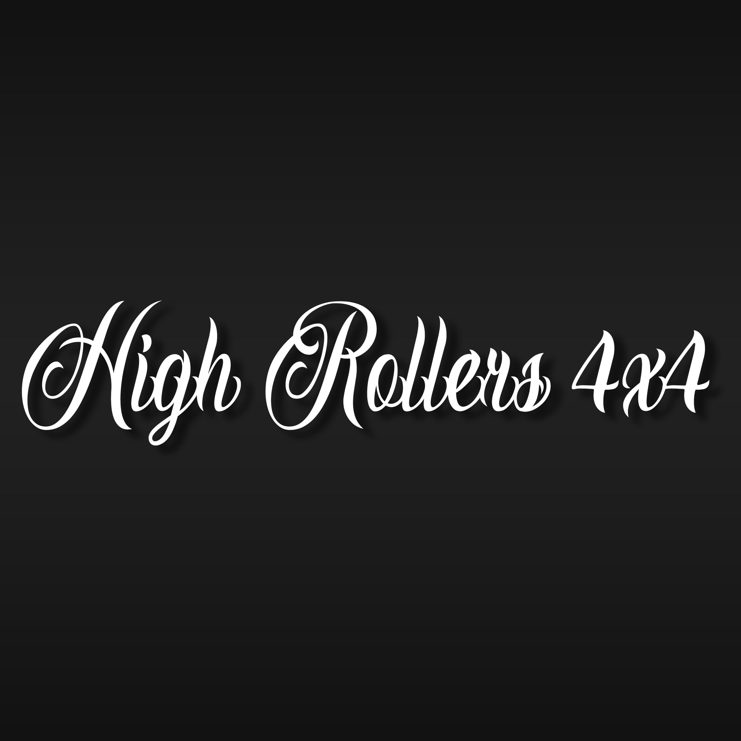 OG Window Banner – High Rollers 4x4